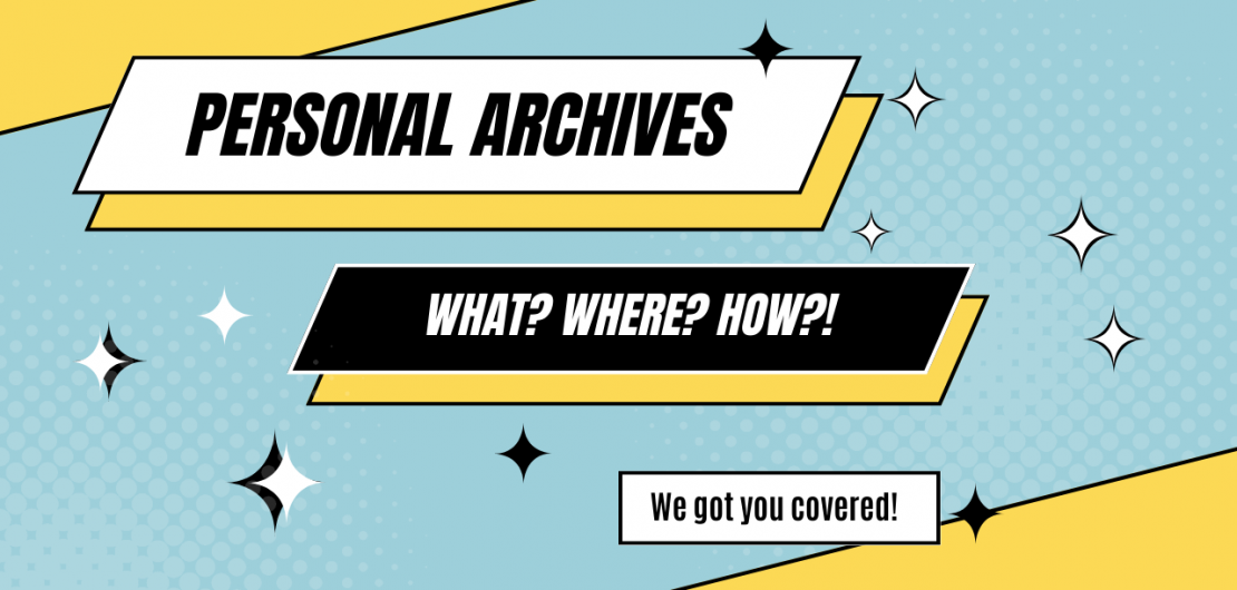 Creating Personal Archives – SJSU SAASC